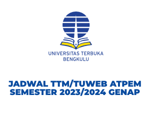 Jadwal Pelaksanaan TTM/TUWEB Program Diploma & Sarjana Semester 2023/ ...