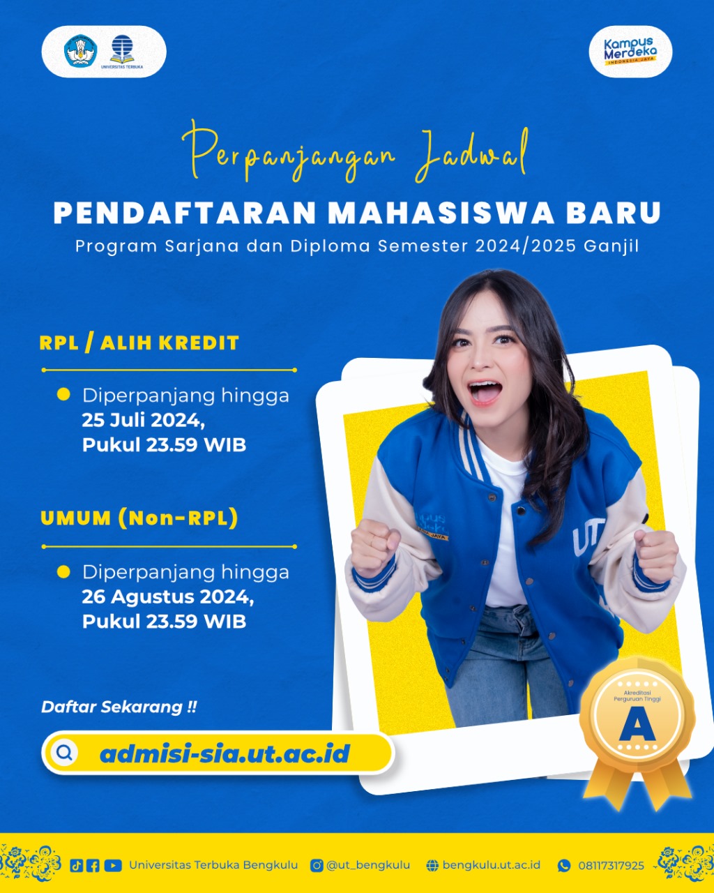 Perpanjangan Jadwal Pendaftaran Mahasiswa Baru Semester 2024/2025 Ganjil - UT Bengkulu
