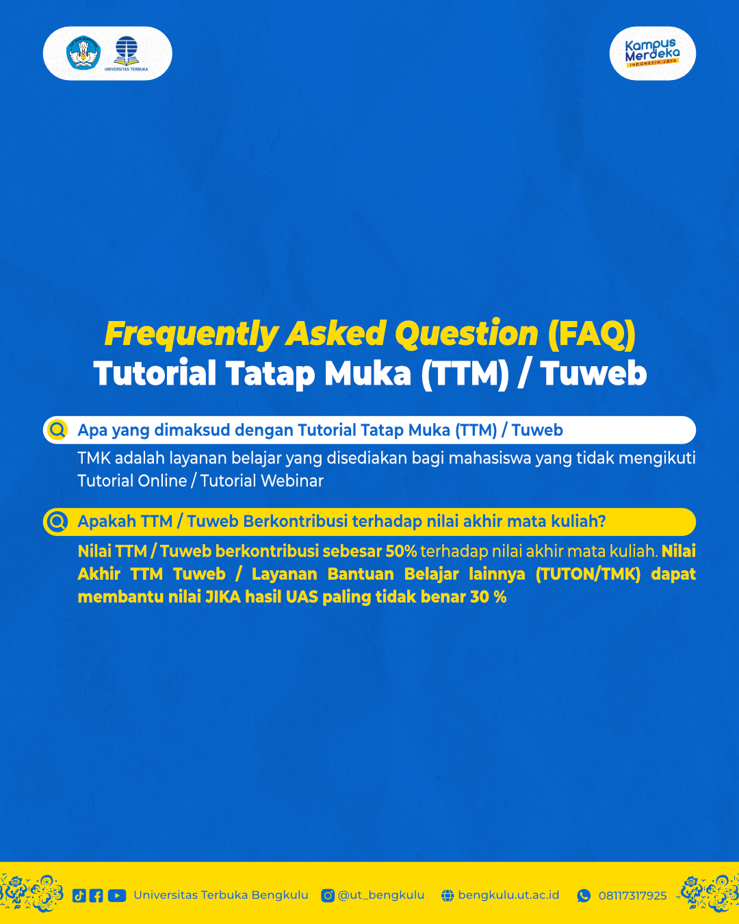 Jadwal TTM/TUWEB Semester 2024/2025 Ganjil - UT Bengkulu